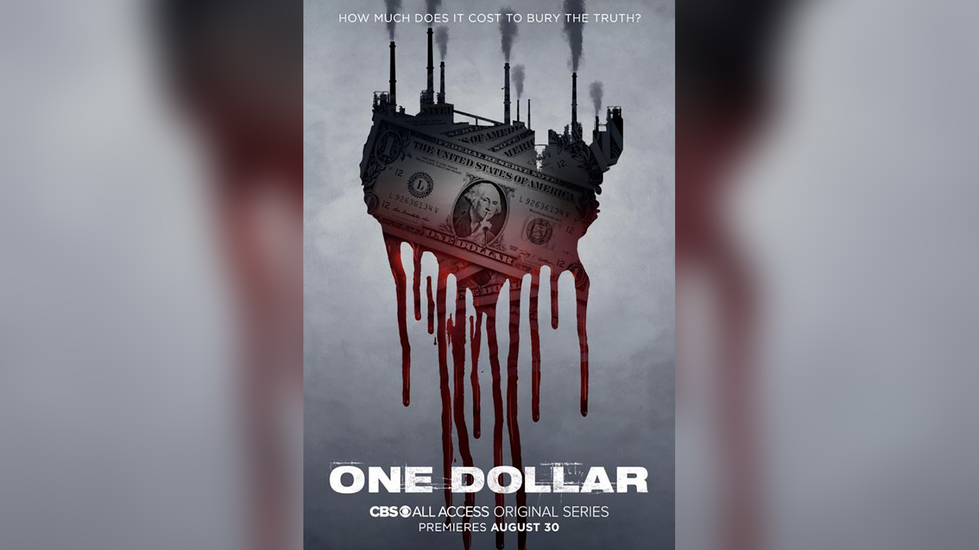 One Dollar, A Brand-New Mystery Series, Premieres Aug. 30 On CBS All Access