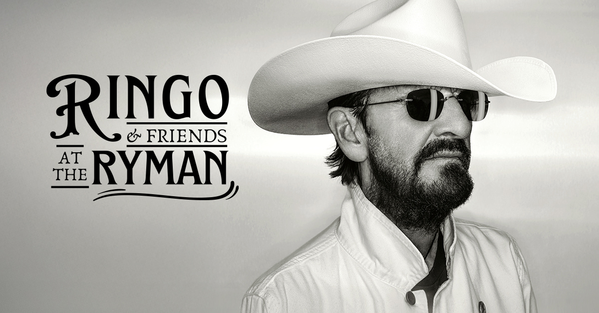 Ringo & Friends at The Ryman - CBS - Watch on Paramount Plus